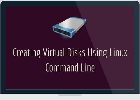 How to create a virtual HardDisk volume using a File in Linux - Jaipur ...